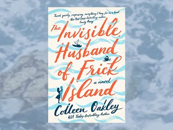The Invisible Husband of Frick Island | Laura Joy Lloyd